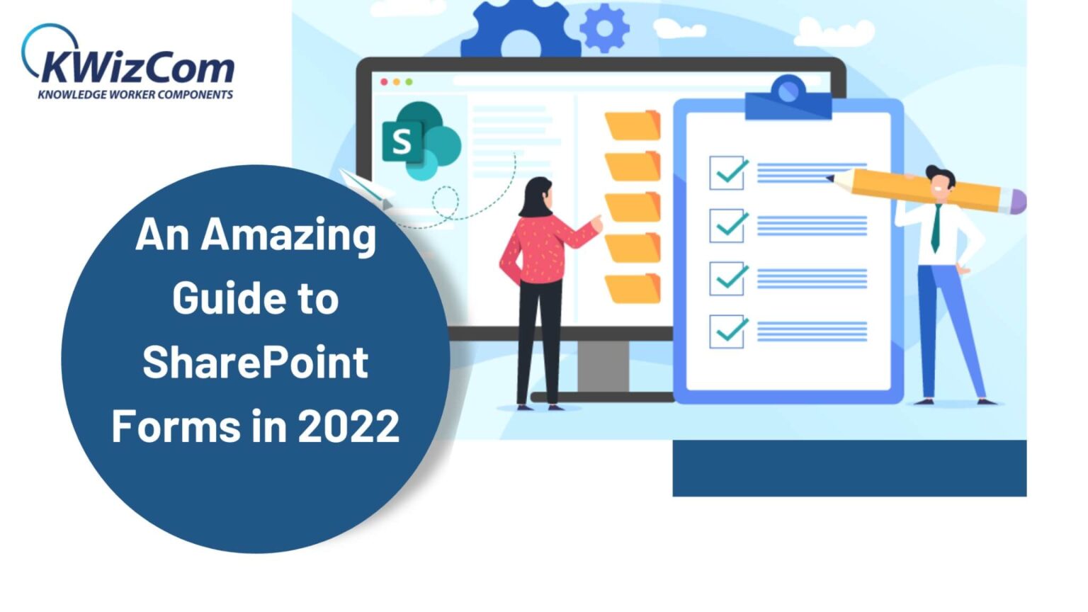 An Amazing Guide to SharePoint Forms in 2022 | TechAger