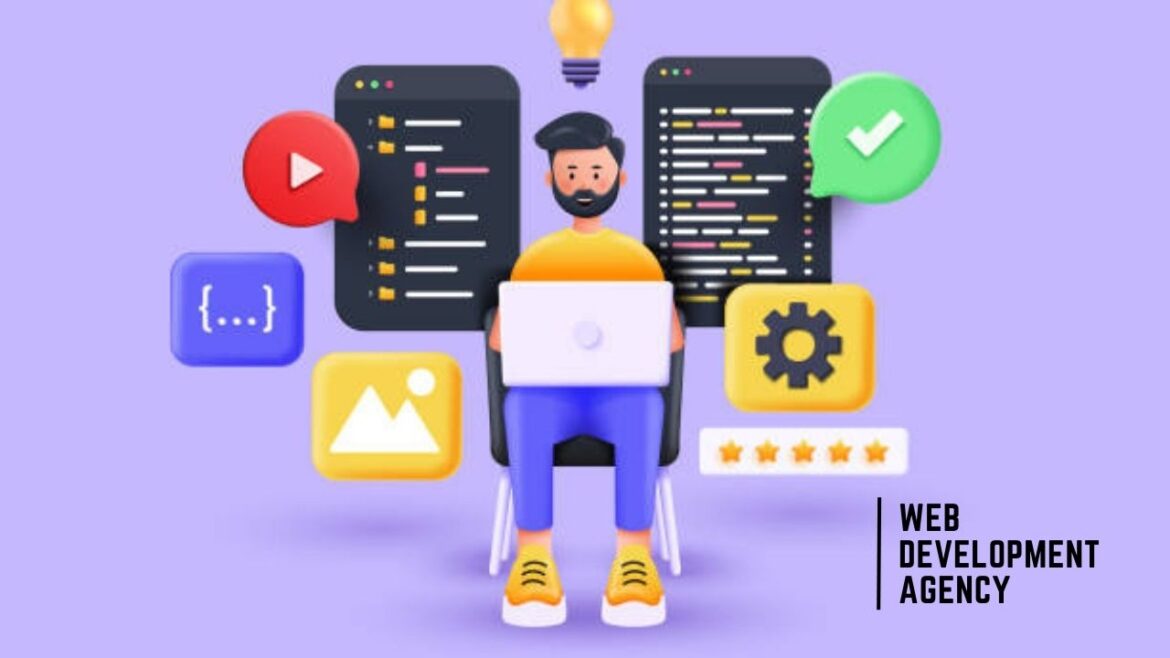 5 Things to Look for in a Web Development Agency - TechAger